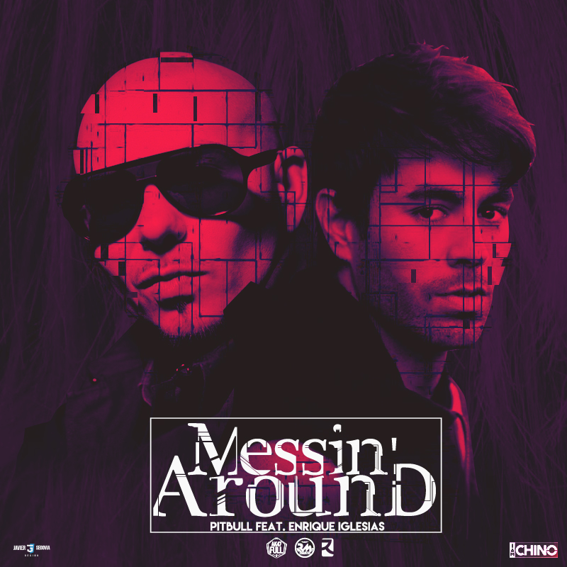 Pitbull feat. Enrique Iglesias – Messin’ Around : VIRGIN RADIO ROMANIA