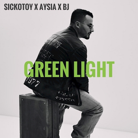 SICKOTOY x Aysia x BJ – Green Light : VIRGIN RADIO ROMANIA