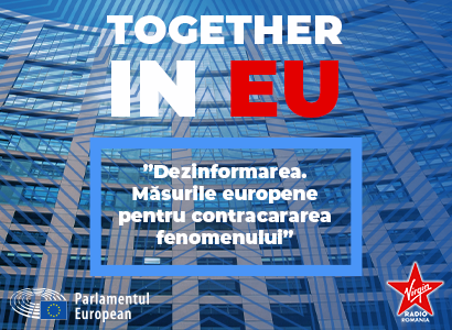 Together in EU. Știri false, jumătăți de adevăr combinate cu informații ...