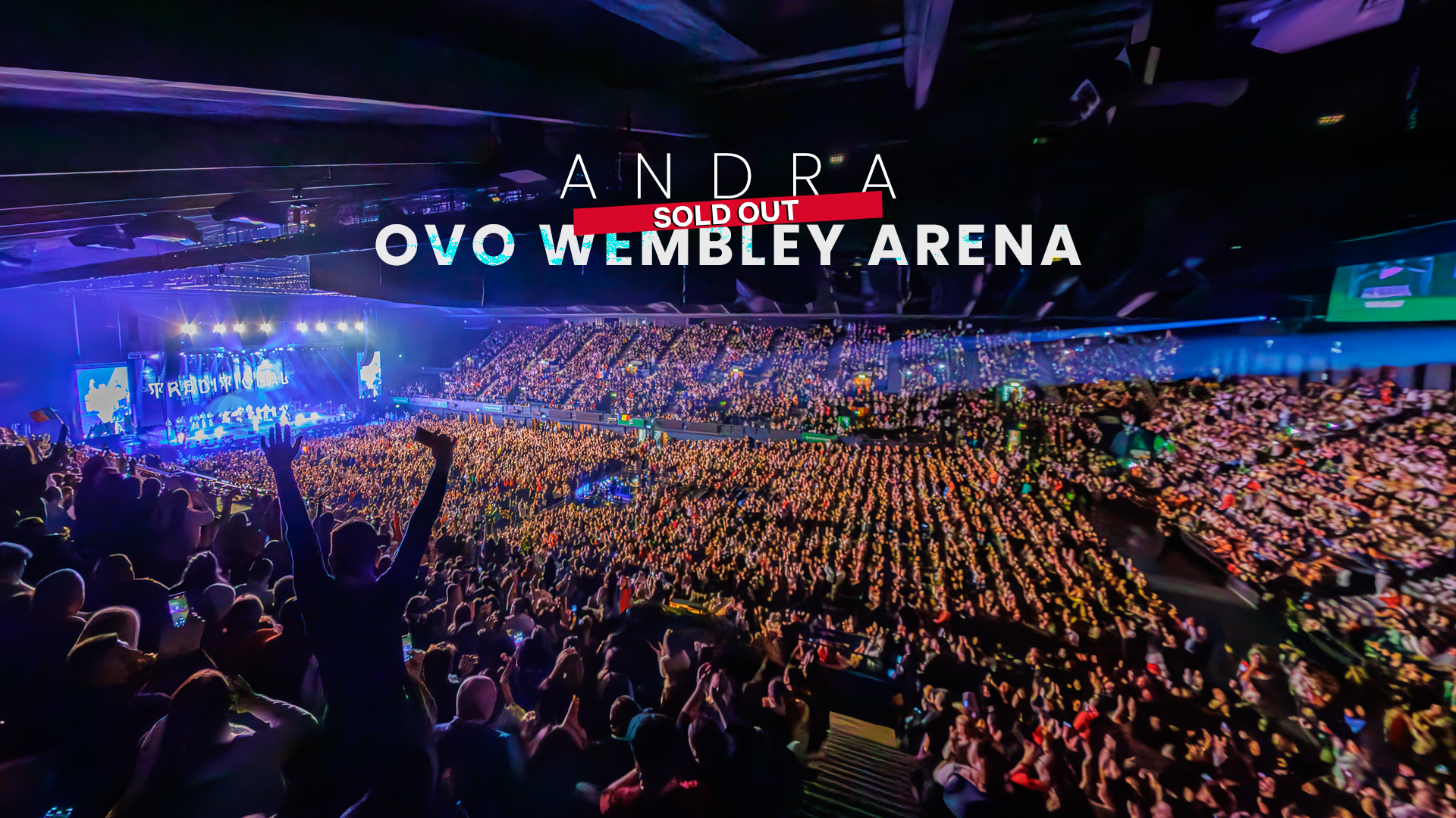 Andra Tradițional 2 SOLD OUT la Londra, pe OVO ARENA Wembley. Cine sunt ...